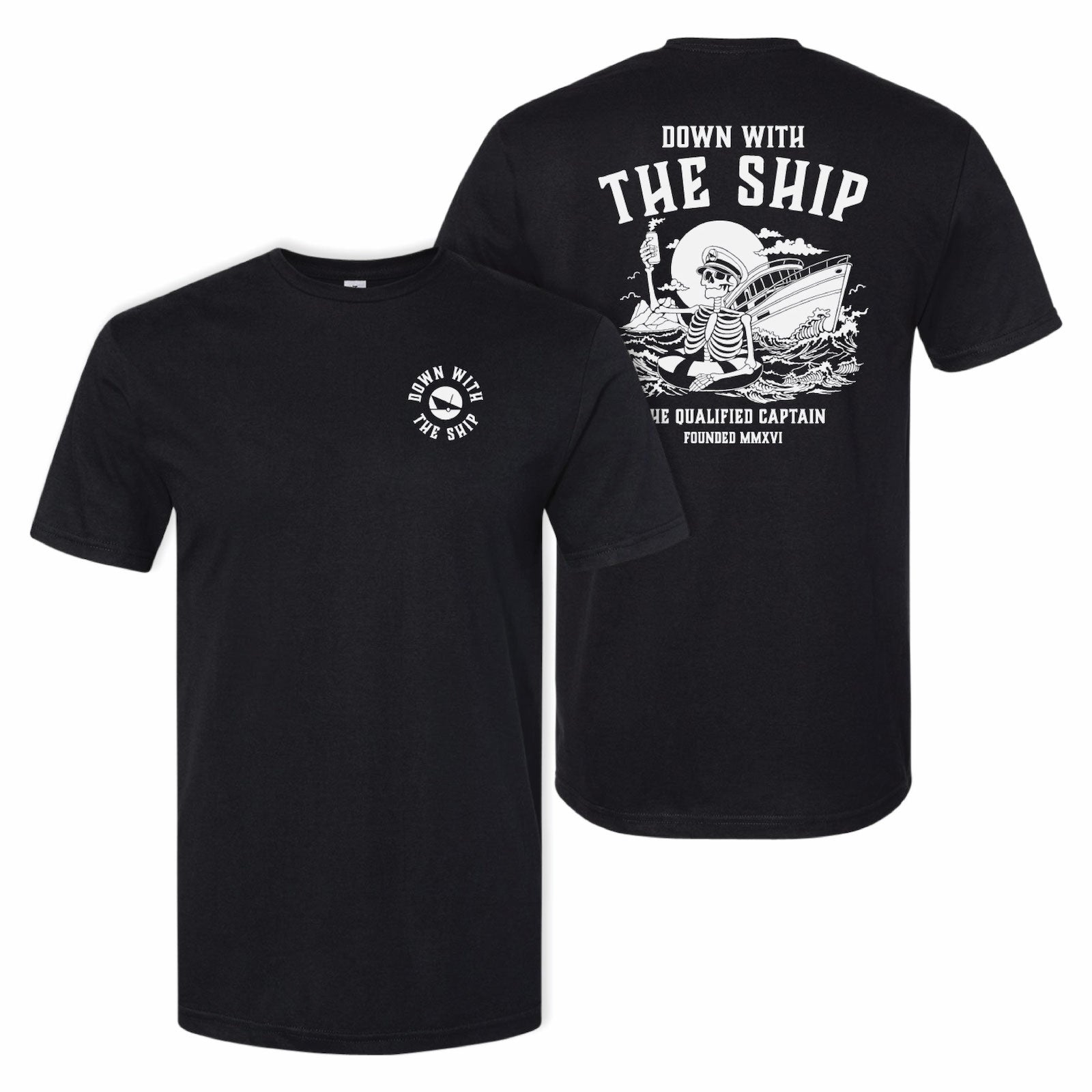 Down with the Ship Tee | The Qualified Captain | Boating Fishing Marina ...